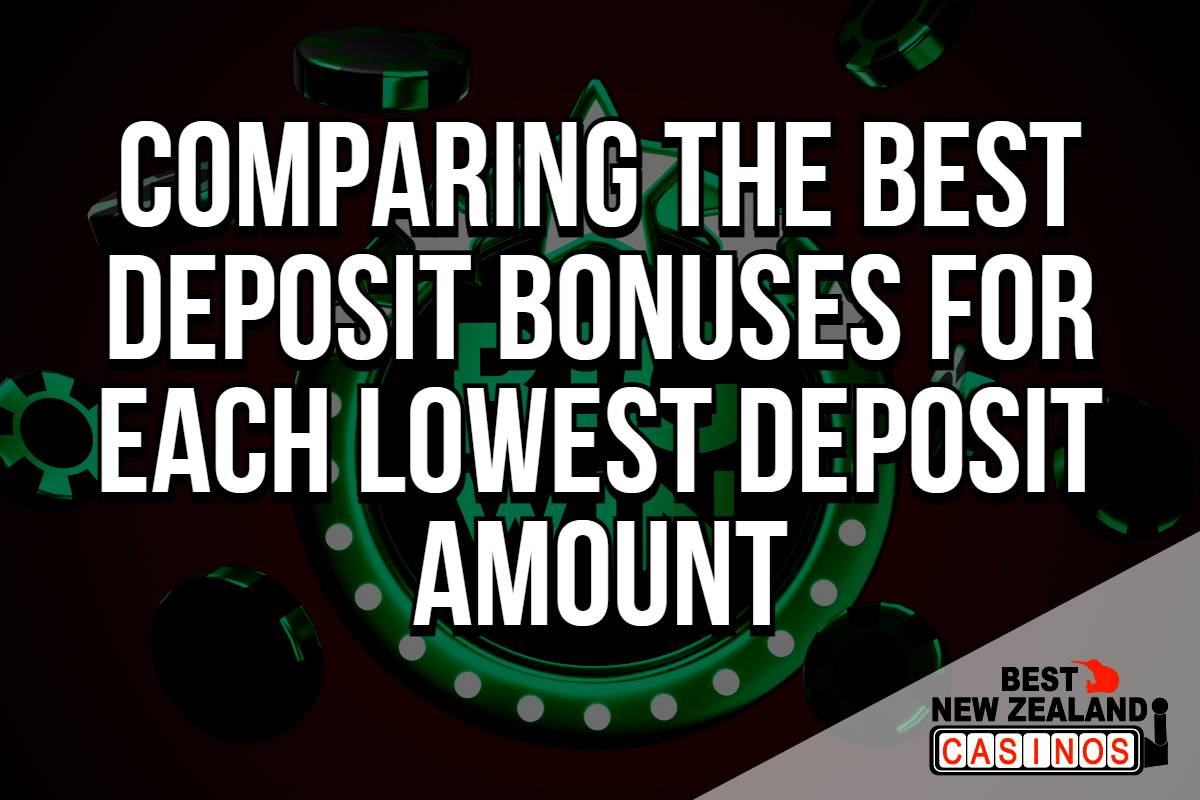 Minimum Deposit Casinos - The Best $1 & $5 Deposit Casino Bonuses 2022